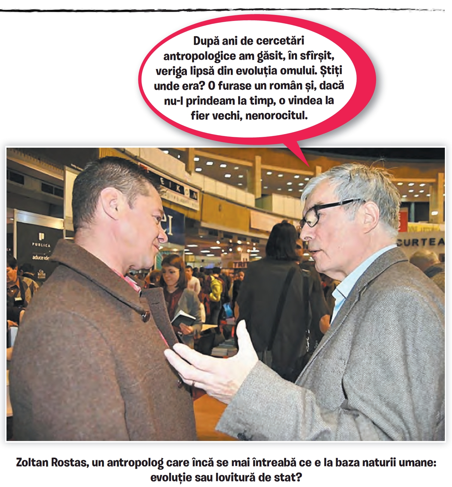 Zoltan Rostas: "Pentru mine, «lumea diversă» este un moft" - Caţavencii
